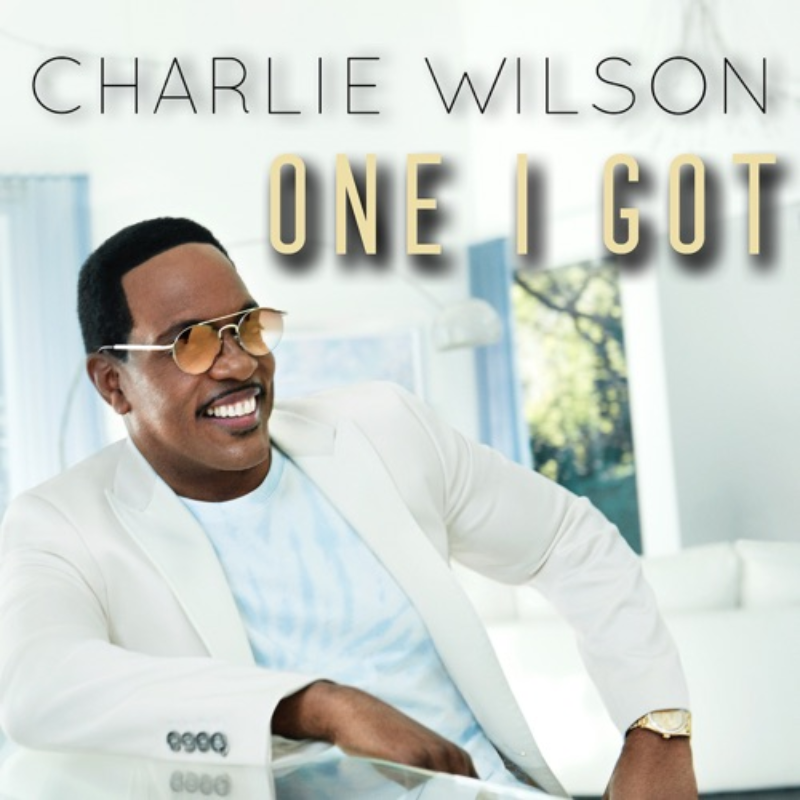 Charlie Wilson's 'One I Got' Hits No. 1 on Billboard, Sets New Record ...
